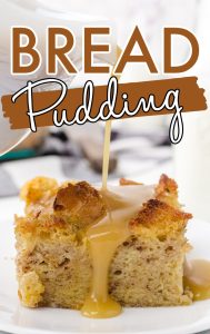 Bread Pudding - Pass the Dessert